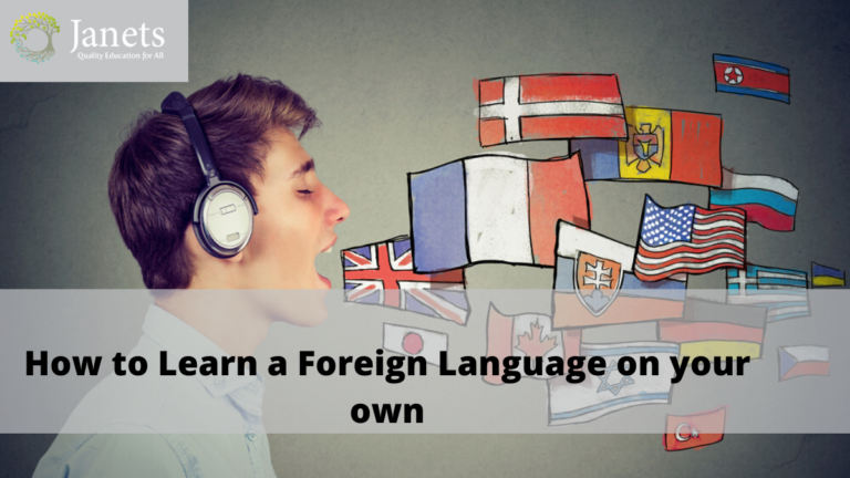 How to Learn a Foreign Language on your own | Janets